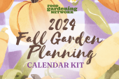Garden Planning Calendar - Food Gardening Network