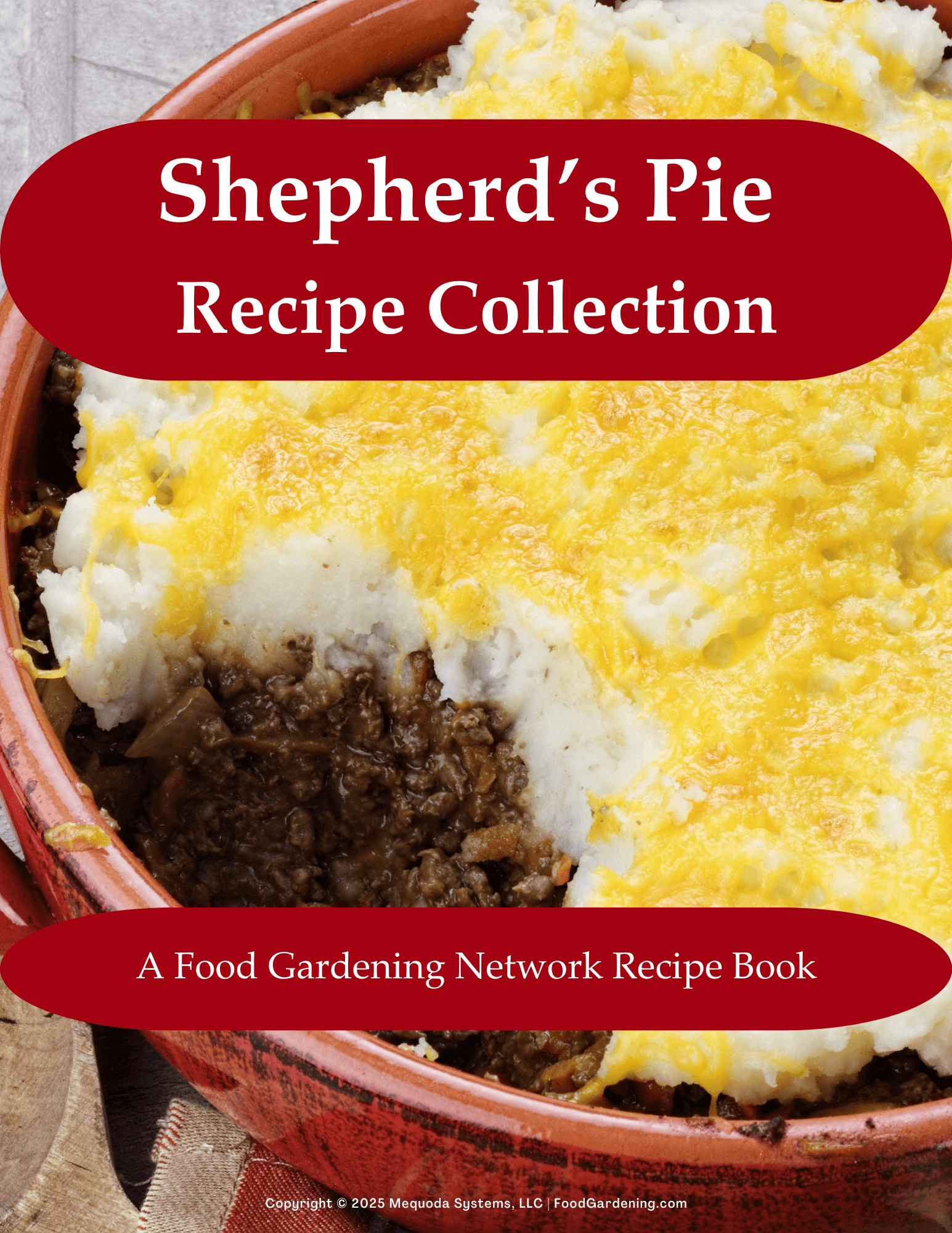 Shepherd’s Pie Recipe Collection – Food Gardening Network