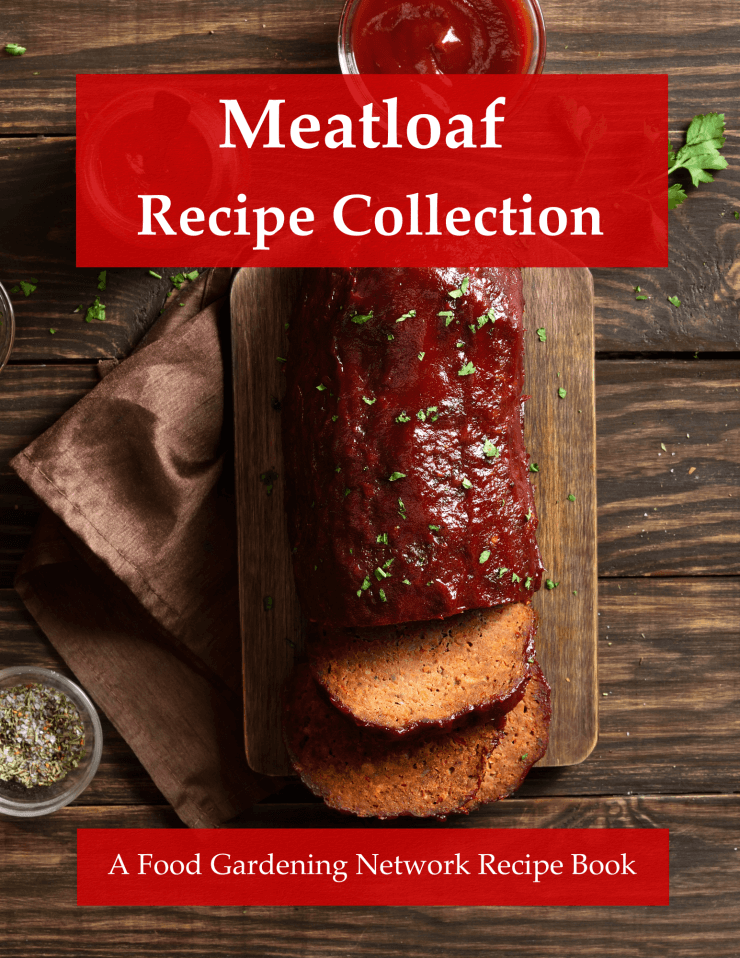 Meatloaf Recipe Collection – Food Gardening Network